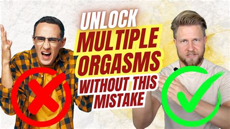 The Hidden Secret To Male Multiple Orgasms Most Get This Wrong Youtube
