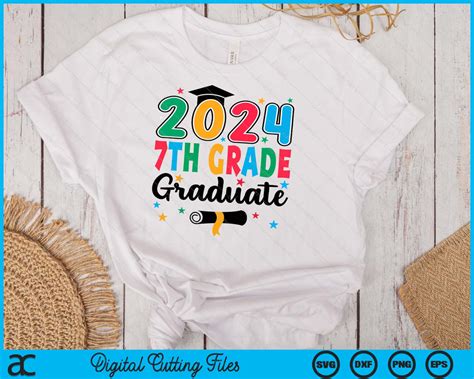 Class 2024 7th Grade Graduate Preschool Graduation Svg Cutting Files