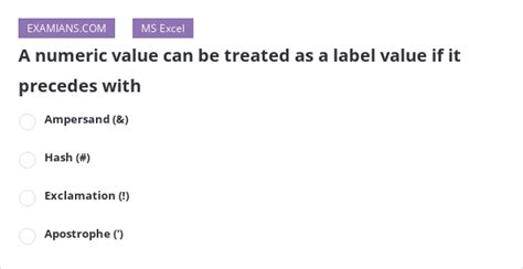 A Numeric Value Can Be Treated As A Label Value If It Precedes With
