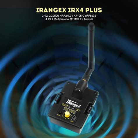 IRangeX IRX4 Plus 2 4G CC2500 NRF24L01 A7105 CYRF6936 4 IN 1