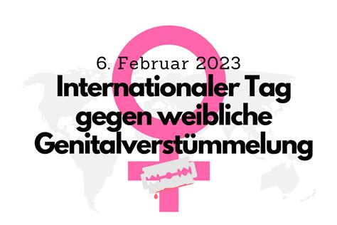 06 02 2023 Internationaler Tag gegen weibliche Genitalverstümmelung
