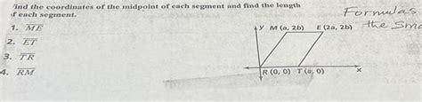 [answered] find the coordinates of the midpoint of each segment and