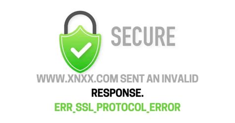 Sent An Invalid Response Errsslprotocolerror