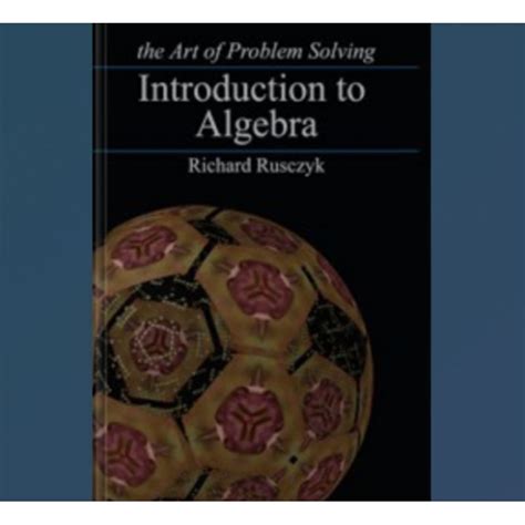 Jual Buku Introduction To Algebra The Art Of Problem Solving Shopee
