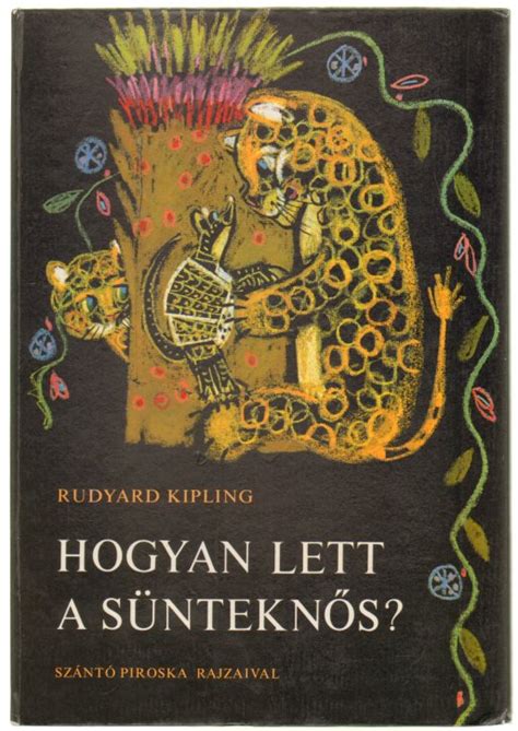 Kipling Hogyan Lett A Sünteknős Könyvajánló Corina Carson