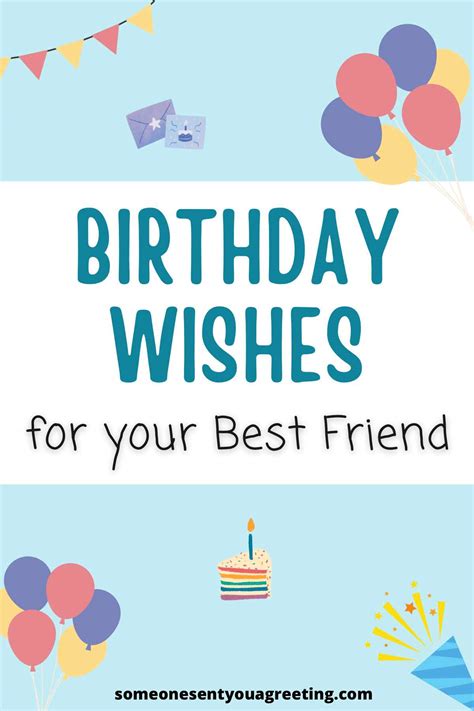 40 Birthday Wishes For Your Best Friend Someone Sent You A Greeting