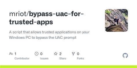 github mriot bypass uac for trusted apps a script that allows