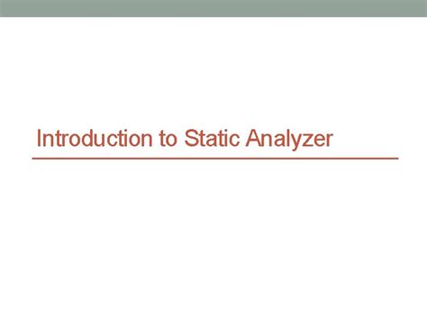 15 Introduction To Static Analyzer Introduction To Coverity