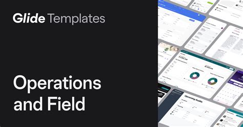 Operations And Field Templates Glide