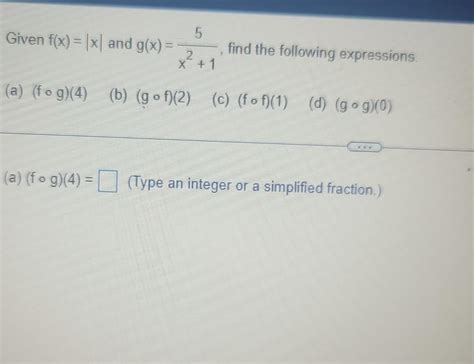 Solved Given Fx∣x∣ And Gxx215 Find The Following