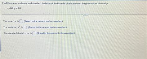 Solved Find The Mean Variance And Standard Deviation Of Chegg