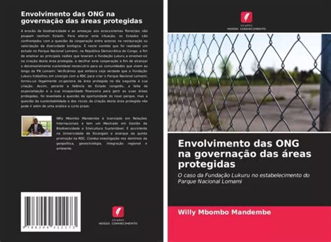 ENVOLVIMENTO DAS ONG na governação das áreas protegidas Willy Mbombo