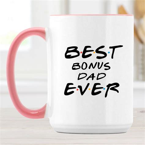 Best Bonus Dad Ever Bonus Dad T Bonus Dad Mug Etsy