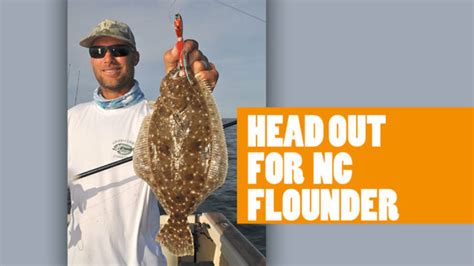Head Out For North Carolina Flounder Carolina Sportsman