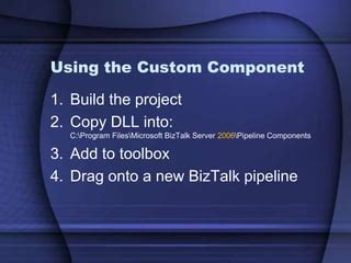 Design Time Properties In Custom Pipeline Components PPT