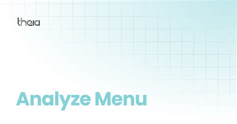 analyze menu theia docs