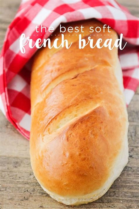 The Best Soft French Bread Artofit