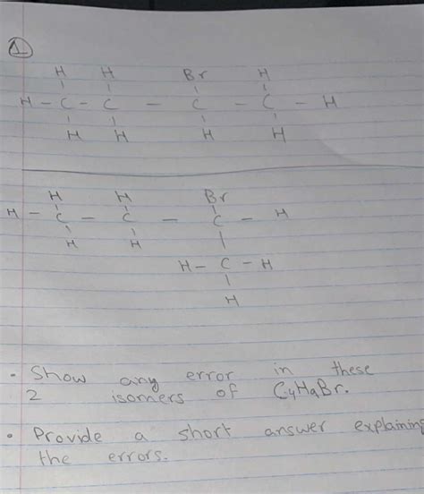 Solved Please Answer Asap H H Br I H C C C C H H I H H H H