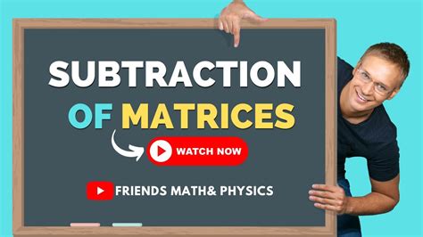 subtraction of matrices matrices and determinants math youtube
