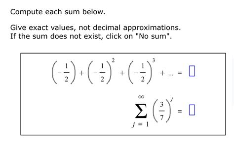 Solved Compute Each Sum Below Give Exact Values Not Decimal Chegg