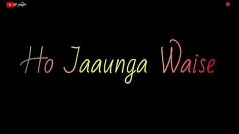 Chahoge Tum Jaisa Song Whatsapp Status Video 😍 Love Song Status 😍 New