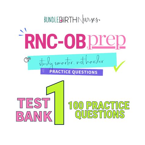 RNC OB Practice Test Bank 1 Bundle Birth Nurses
