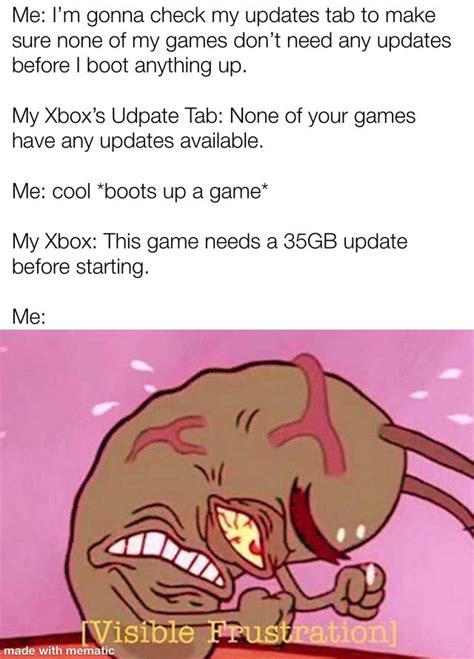 just gotta love that the xbox s update tab for games doesn t list