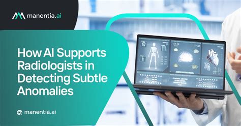 how ai supports radiologists in detecting subtle anomalies