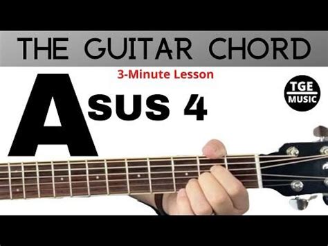 How To Play Asus4 Chord On Guitar Easy Open Chords YouTube