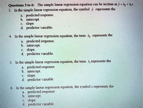 Solved Questions 3 To 6 The Simple Linear Regression Equation Can Be