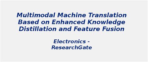 translation based on enhanced knowledge distillation s logix