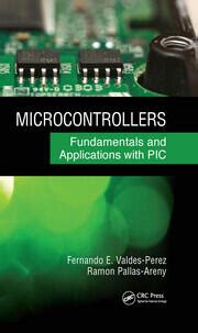 Microcontrollers Fundamentals And Applications With PIC St Edition