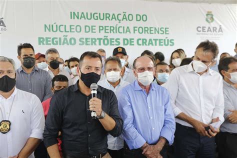 Governo Do Ceará Inaugura Novo Núcleo Da Perícia Forense Em Crateús