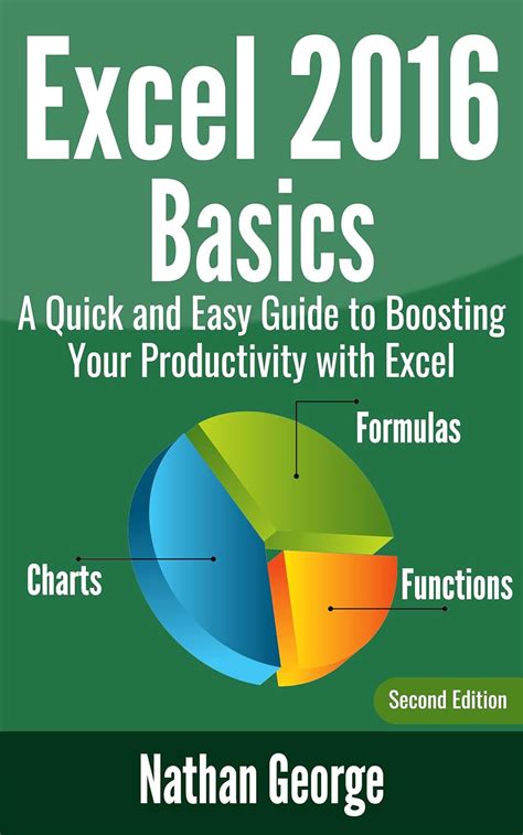 Amazon Com Excel Basics A Quick And Easy Guide To Boosting Your Productivity With Excel