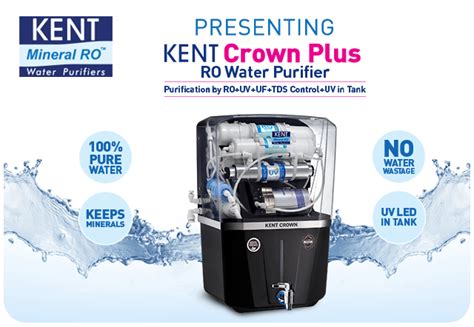 Kent Crown Plus B Smart Domestic Ro Water Purifier Reviews Price