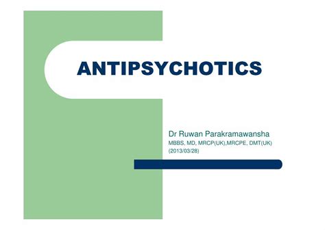 Pdf Antipsychotics Faculty Of Medicinemed Pdn Ac Lk Y3s2 Antipsychotics Handout Pdf · C