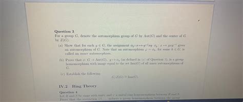 Question 3nfor A Group G Denote The Automorphism
