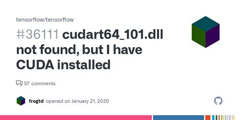 Cudart Dll Not Found But I Have Cuda Installed Issue Tensorflow Tensorflow