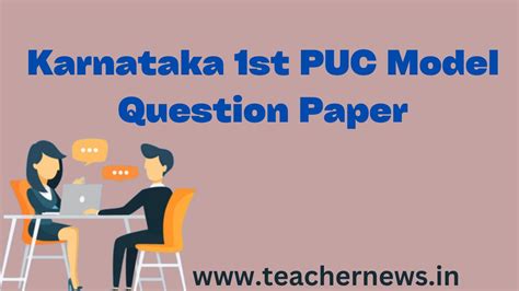 Karnataka St PUC Model Question Paper Exam Pattern Syllabus Available Here TeacherNews