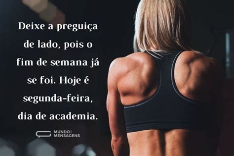 30 Frases Para Se Inspirar E Arrasar Na Academia Mundo Das Mensagens