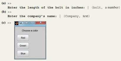 Solved Write A MATLAB Statement That Results In The Input Request Shown Answer