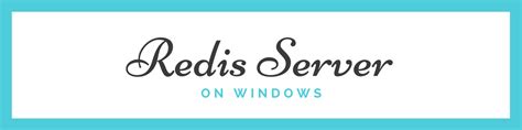 Run Redis On Windows Yiğit Tanriverdİ