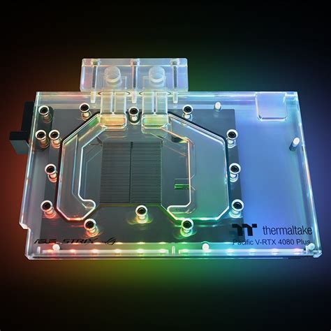 Thermaltakethermaltake Pacific V Rtx 4080 Plus Asus Rog And Tuf Gpu Water Block Thermaltake