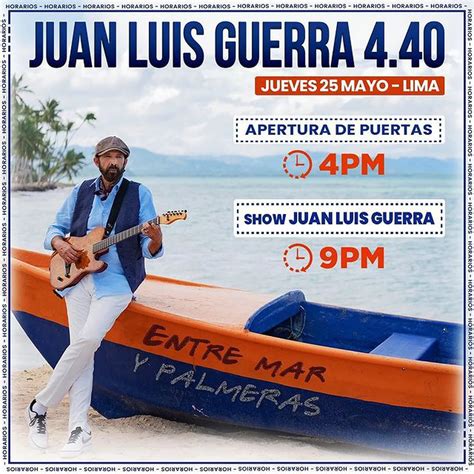 Recomendaciones Rutas De Acceso Y Horarios Para El Concierto De Juan Luis Guerra En Lima Infobae
