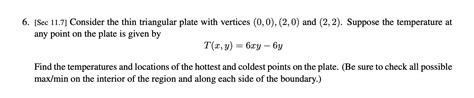 Solved Sec Consider The Thin Triangular Plate With Chegg