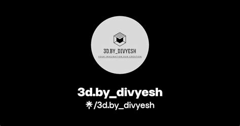 3dbydivyesh Instagram Linktree