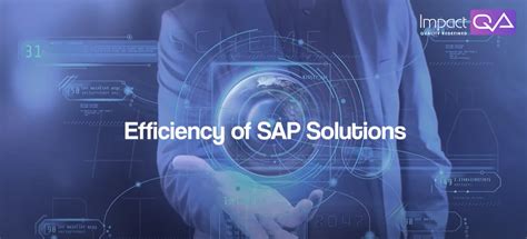 Impactqas Sap Testing Service Expertise For Businesses Around The Globe Sapinsider