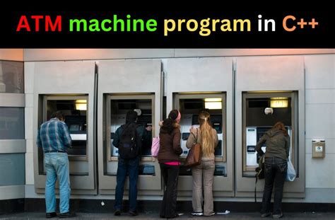 Atm Machine Program In C Copyassignment