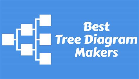 10 Best Tree Diagram Makers For 2025 My Chart Guide