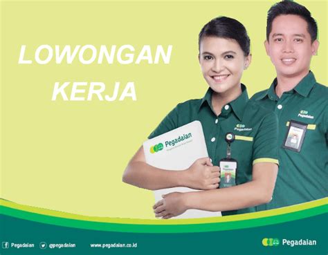 Lowongan Kerja Pegadaian Ada Posisi Menguntungkan Serbakuis